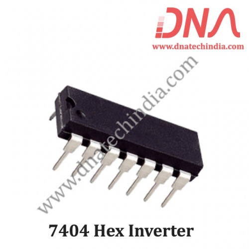 Buy Online 7404 Hex Inverter At Low Cost In India At DNA Technology